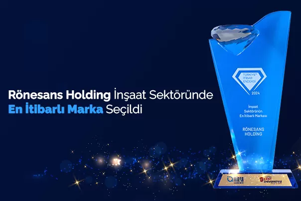 Rönesans Holding est la marque la plus réputée dans le secteur de la ...
